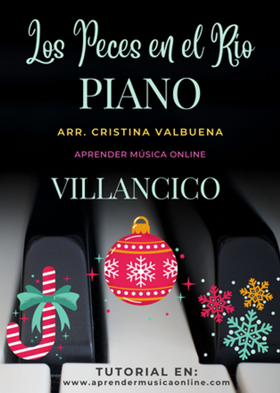 Los Peces en el Río - Villancico Sheet by Cristina Valbuena