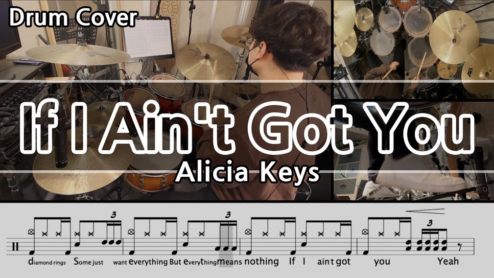 Alicia Keys - If I Ain't Got You Sheet by Gwon's DrumLesson