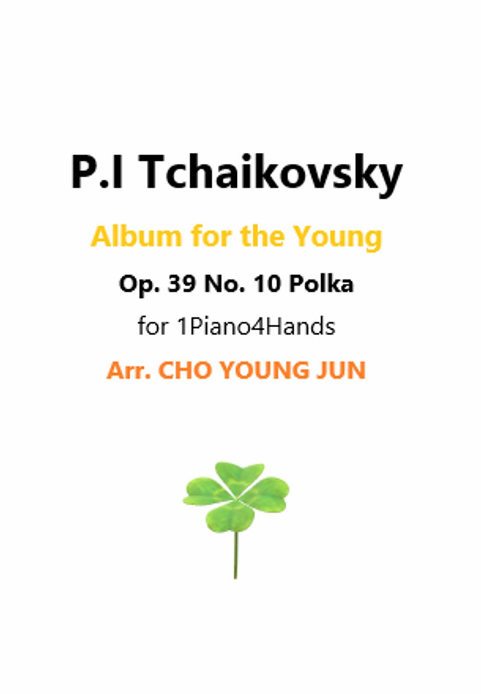 Tchaikovsky Album for the Young, Op. 39 no.10 Polka for 1Piano4Hands ...