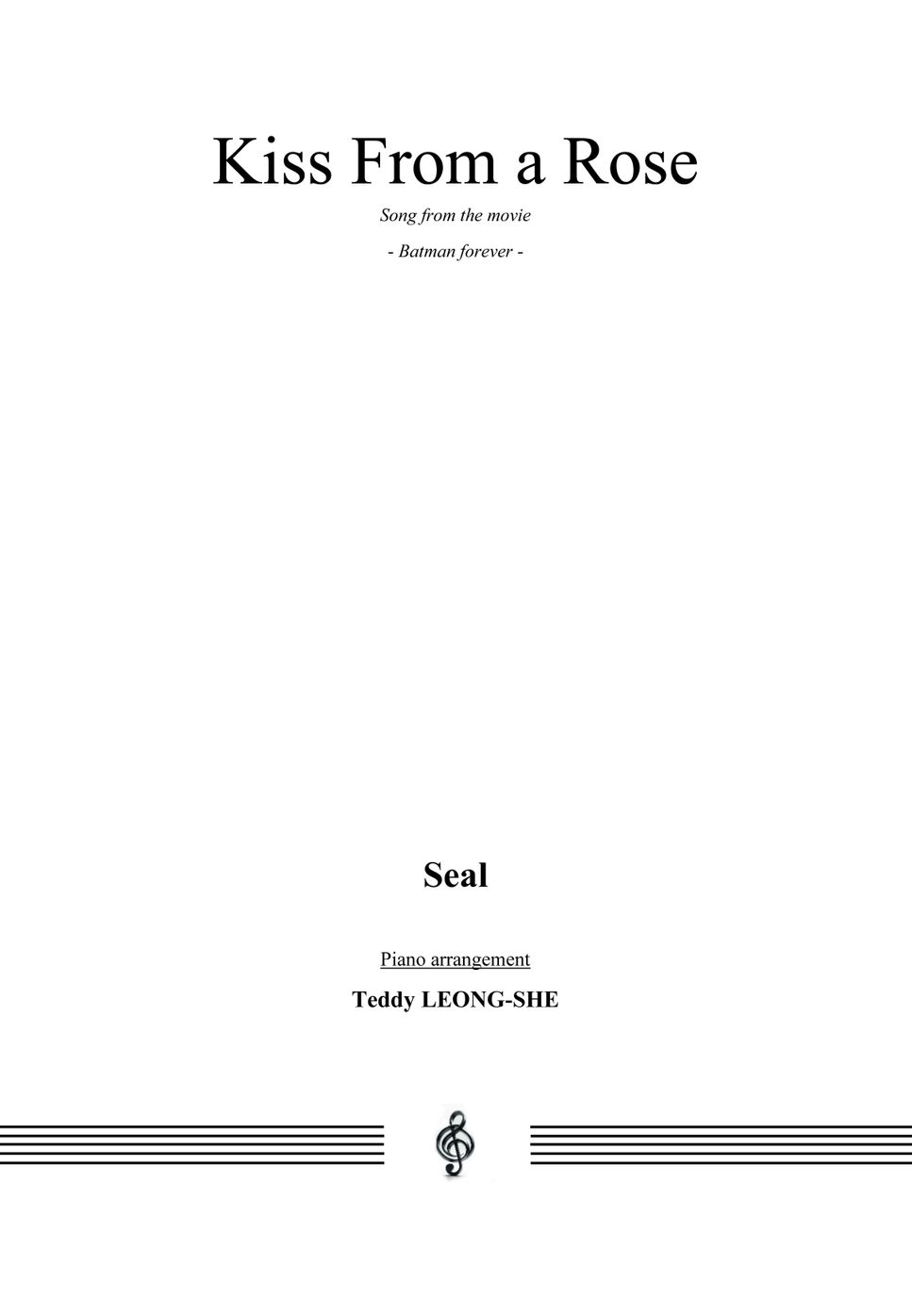 Seal - Kiss from a rose Sheets by Teddy LEONG-SHE