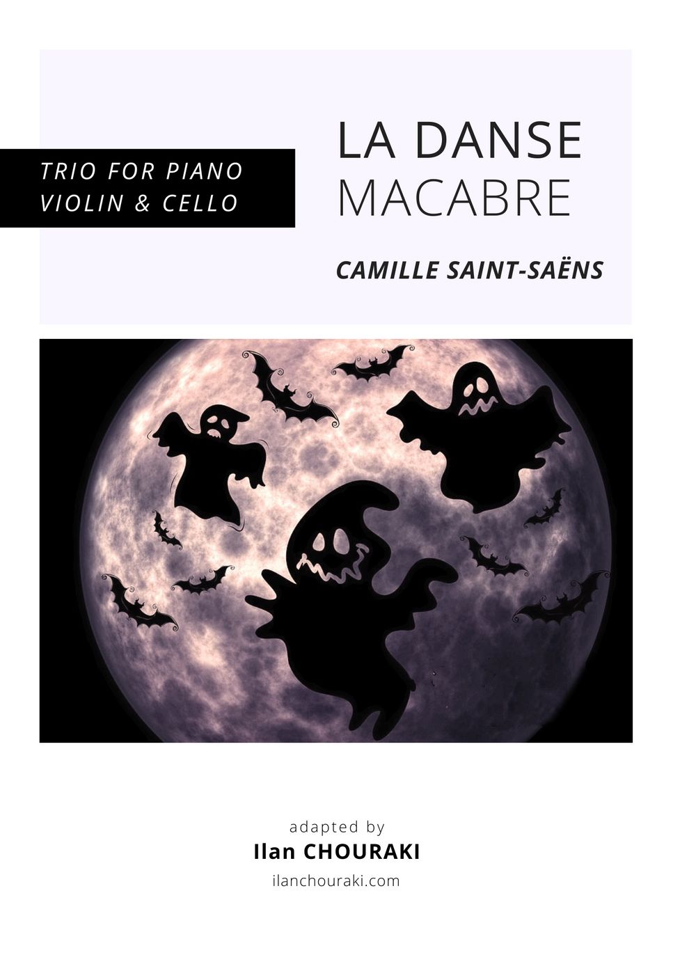 C. Saint-Saëns - Danse Macabre (Piano Trio) Sheets by Ilan Chouraki