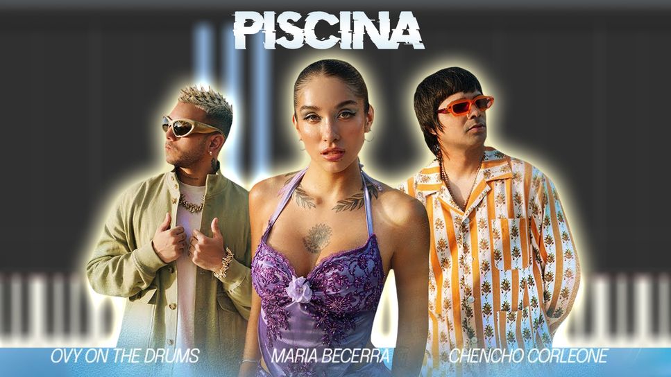 Maria Becerra, Chencho Corleone, Ovy On The Drums - PISCINA Partition musicale